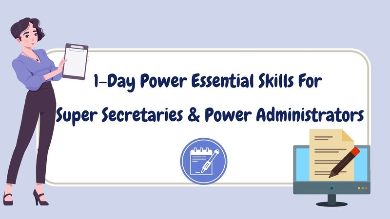 Super Secretaries’ And Power Administrators: Elevating Your ...
