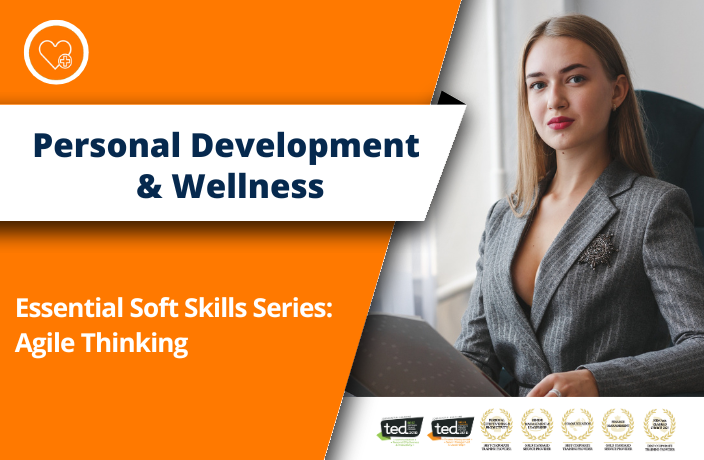 Essential Soft Skills Series: Agile Thinking