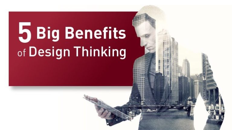 How Can Design Thinking Benefit or Apply to You?