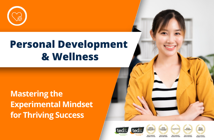 Mastering the Experimental Mindset for Thriving Success Course - Aventis: Award Winning Training ...