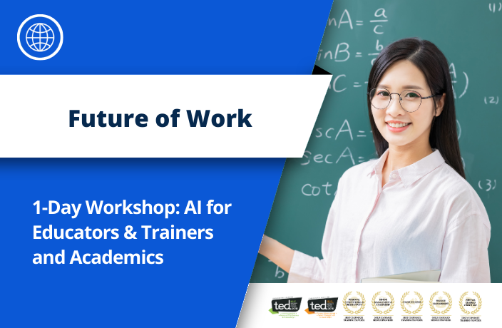 1-Day Workshop: AI for Educators & Trainers and Academics Course ...