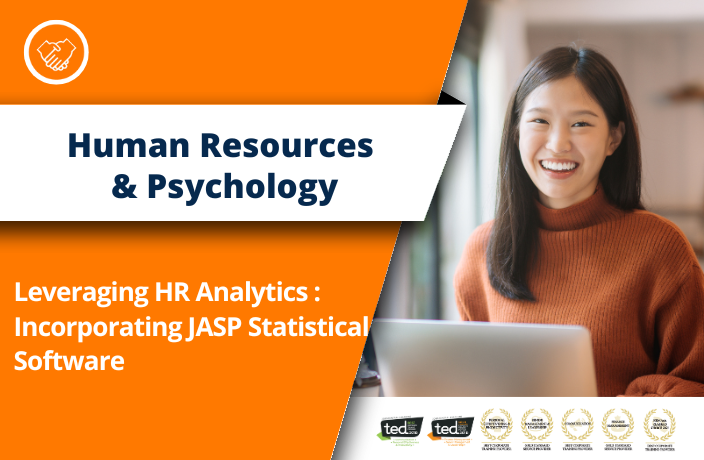 Leveraging HR Analytics – Incorporating JASP Statistical Software ...