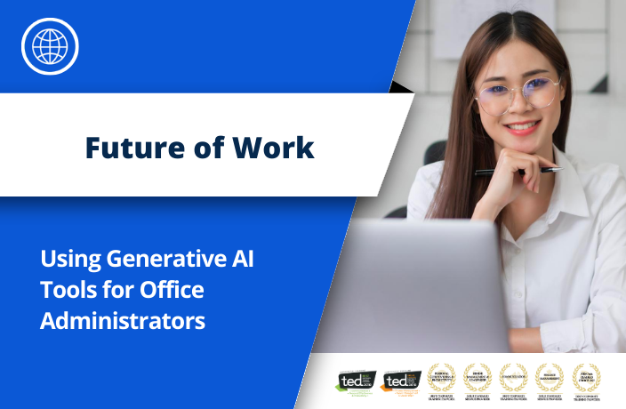 Using Generative AI Tools for Office Administrators